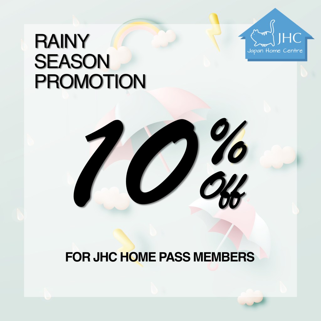 Rainy Season promotion extension – Japan Home Centre (Cambodia)
